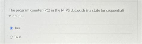 Solved The Program Counter Pc ﻿in The Mips Datapath Is A