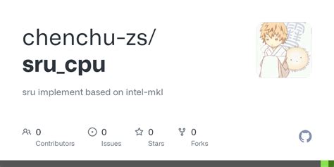 GitHub Chenchu Zs Sru Cpu Sru Implement Based On Intel Mkl