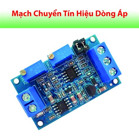 Mạch Chuyển Tín Hiệu Dòng Áp Hw 685 04 20ma To 0 33v5v10v Mạch Chuyển Tín Hiệu Dòng Áp Hw 685 04 20ma To 0 33v5v10v
