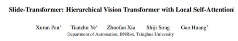 Slide Transformer Hierarchical Vision Transformer With Local Self