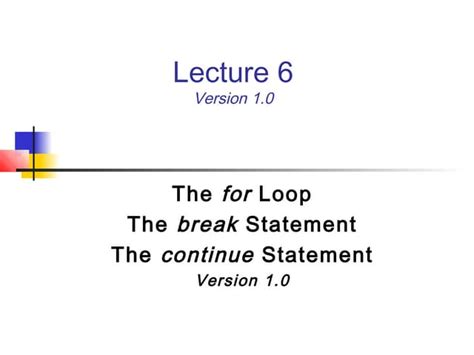 Lec 06 For Loop Break Continue Ppt
