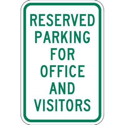 Reserved Parking For Office And Visitors Sign Emedco