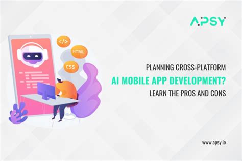 planning cross platform ai mobile app development learn the pros and