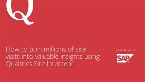 Qualtrics Site Intercept Summary