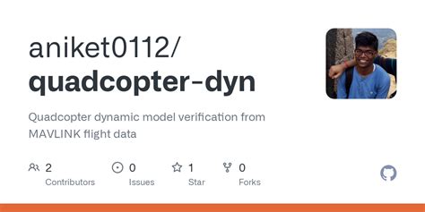 GitHub Aniket Quadcopter Dyn Quadcopter Dynamic Model Verification From MAVLINK Flight Data