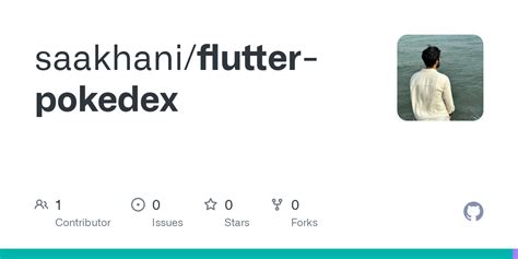 GitHub Saakhani Flutter Pokedex