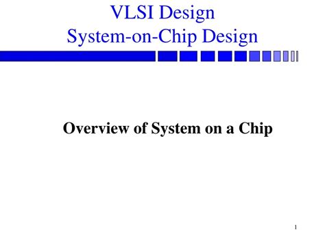PPT Efficient VLSI Design For System On Chip Integration PowerPoint Presentation ID