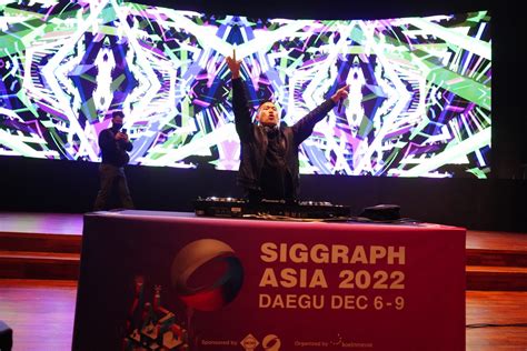 Siggraph Asia 2022 Drives Graphics And Interactive Technologies