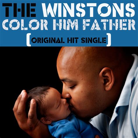 ‎color Him Father Original Hit Single Single By The Winstons On