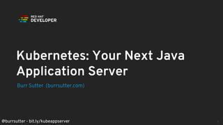 Kubernetes Your Next Application Server PPT