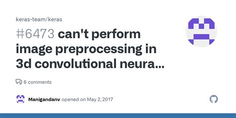 can t perform image preprocessing in 3d convolutional neural network
