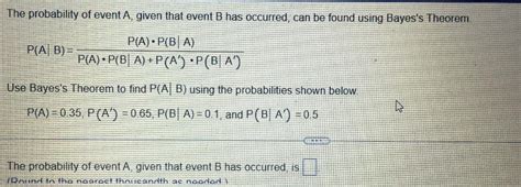 Solved The Probability Of Event A Given That Event B Has Chegg