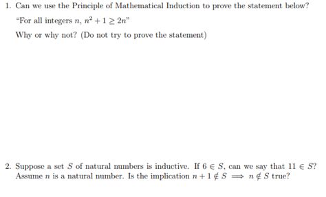 Solved Can We Use The Principle Of Mathematical Induction Chegg