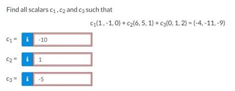 solved find all scalars c1 c2 and c3 such that c1 1 1 0