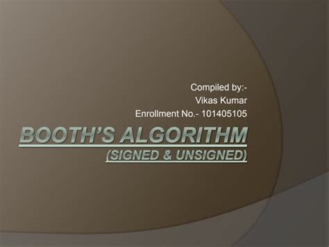 Booths Algorithm For Multiplication Pptx