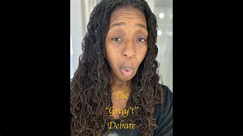 The Grayt Debate Dyeing My Sisterlocks Youtube