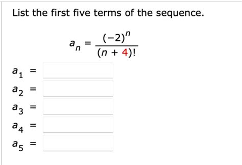Solved List The First Five Terms Of The