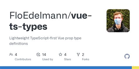 Github Floedelmannvue Ts Types Lightweight Typescript First Vue
