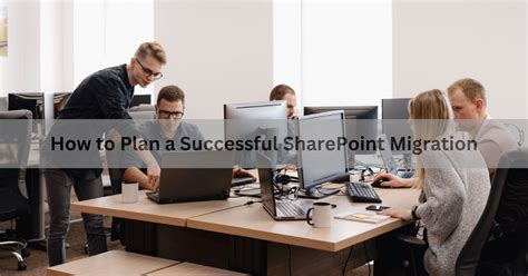 How To Plan A Successful Sharepoint Migration Amedia Time