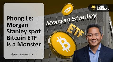 Morgan Stanley Spot Bitcoin Etf 160b Inflow Potential