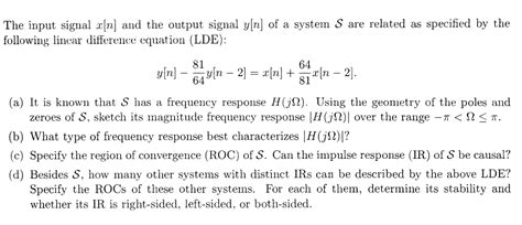 solved the input signal x[n and the output signal y[n] of a