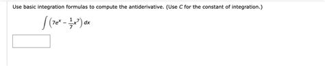 Solved Use Basic Integration Formulas To Compute The Chegg