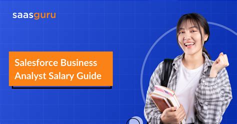 Salesforce Business Analyst Salary Guide 2024 Saasguru