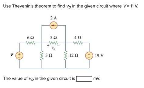 Solved Use Thevenin S Theorem To Find VO In The Given Chegg