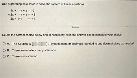 Solved Use A Graphing Calculator To Solve The System Of Chegg
