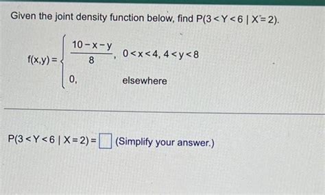 Given The Joint Density Function Below Find P 3 Chegg Com