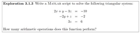 Solved Exploration Write A MATLAB Script To Solve The Chegg Com
