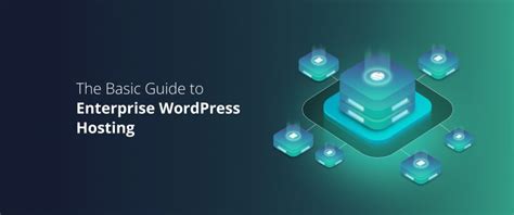 the basic guide to enterprise wordpress hosting devrix