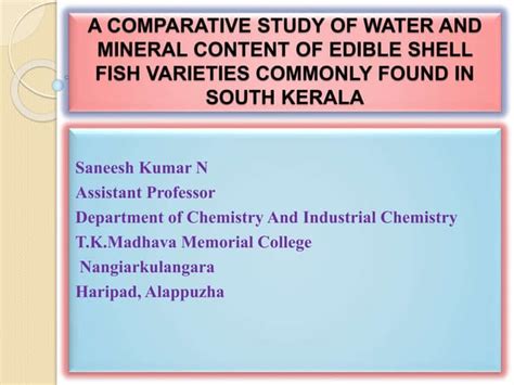 A Comparative Study Of Water And Mineral Content Of Edible Shell Fish