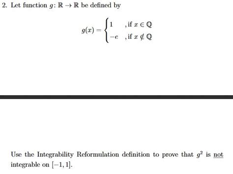 solved 2 let function g r → r be defined by 1 if x eq use