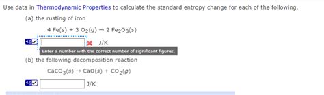 solved use data in thermodynamic properties to calculate the