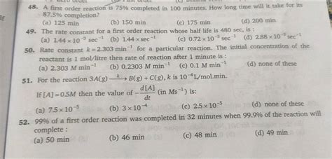 The Rate Constant For A First Order Reaction Whose Half Life Is 480sec I