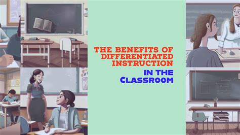 The Benefits Of Differentiated Instruction In The Classroom United Ceres College Quality