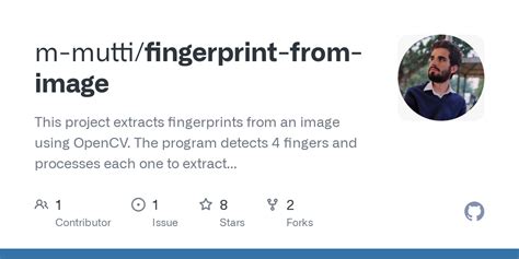 GitHub M Mutti Fingerprint From Image This Project Extracts Fingerprints From An Image Using