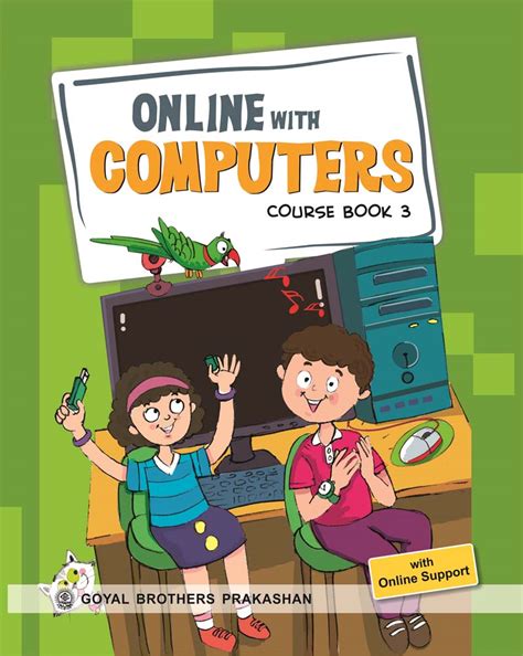 Online With Computers Course Book For Class 6 Comprehensive Learning