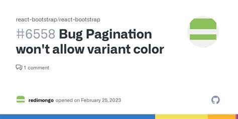 Bug Pagination Wont Allow Variant Color · Issue 6558 · React