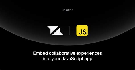 Embed Collaborative Experiences Into Your Javascript App Liveblocks