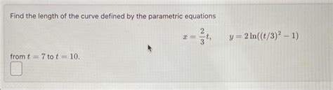 Solved Find The Length Of The Curve Defined By The Chegg