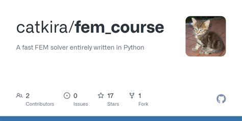 Github Catkirafemcourse A Fast Fem Solver Entirely Written In Python