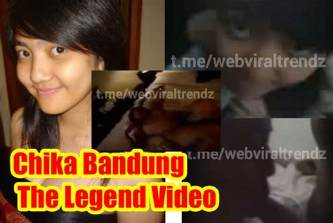 Chika Bandung Becoming The Legend When Her Private Video Photos Were