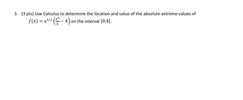 solved 3 ﻿pts ﻿use calculus to determine the location