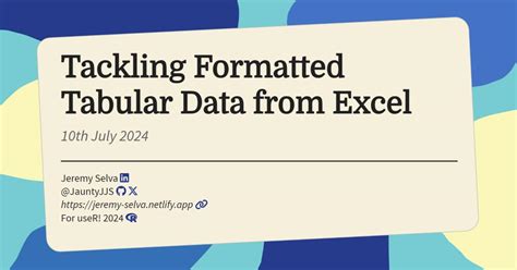 Jeremy Selva On Linkedin Tackling Formatted Tabular Data From Excel Personal Website Of Jeremy