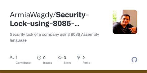 Github Armiawagdy Security Lock Using 8086 Assembly Language Security Lock Of A Company Using