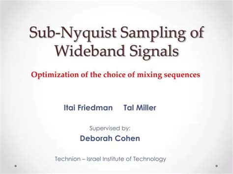 ppt sub nyquist sampling of wideband signals powerpoint presentation