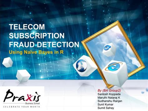 Telecom Fraud Detection Naive Bayes Classification Ppt Business