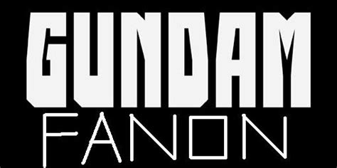 Gundam Fanon Wiki Fandom